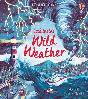 LOOK INSIDE WILD WEATHER Look Inside Emily Bone Bao Luu USBORNE BOOKS2024 Board　Books English ISBN：9781805071839 洋書 Book...