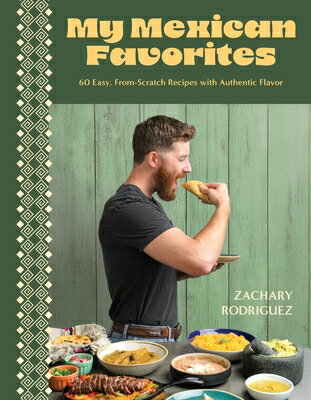 MY MEXICAN FAVORITES Zachary Rodriguez PAGE STREET PUB2025 Paperback English ISBN：9798890031846 洋書 Family life & Comics（...