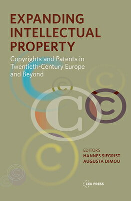 EXPANDING INTELLECTUAL PROPERT Leipzig Studies on the History and Culture of EastーCentral Europe Augusta Dimou Hannes Si...