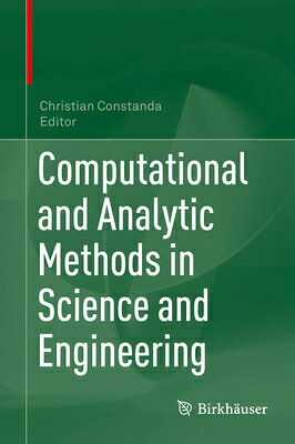 COMPUTATIONAL & ANALYTIC METHO Christian Constanda BIRKHAUSER2020 Hardcover 2020 English ISBN：9783030481858 洋書 Computers...