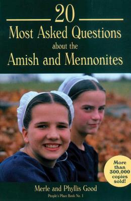 20 MOST ASKED QUES ABT THE AMI People's Place Book Merle Good Phyllis Good GOOD BOOKS2001 Paperback Rev English ISBN：978...
