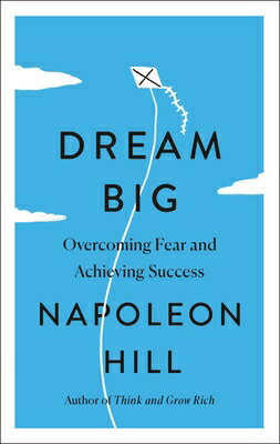 DREAM BIG Simple Success Guides Napoleon Hill ST MARTINS PR2022 Paperback English ISBN：9781250861863 洋書 Business & Selfー...