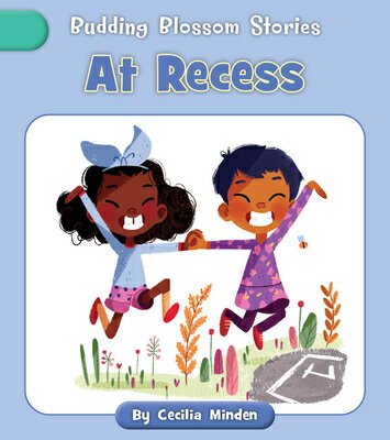 AT RECESS Budding Blossom Stories Cecilia Minden Sharon Sordo CHERRY BLOSSOM PR2025 Paperback English ISBN：9781668961865...