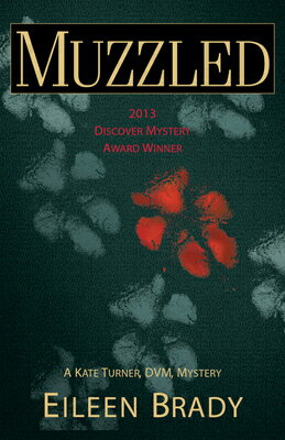 MUZZLED Kate Turner, DVM, Mysteries Eileen Brady POISONED PEN PR2014 Paperback English ISBN：9781464201868 洋書 Fiction & L...