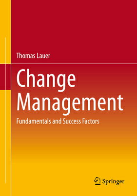 CHANGE MGMT 2021/E Thomas Lauer SPRINGER NATURE2020 Hardcover 2021 English ISBN：9783662621868 洋書 Business & SelfーCulture...