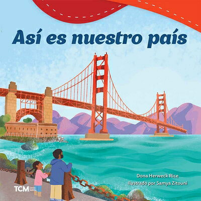 SPAーASI ES NUESTRO PAIS Exploration Storytime Dona Herweck Rice Samya Zitouni TEACHER CREATED MATERIALS2025 Paperback Sp...