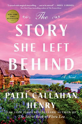 STORY SHE LEFT BEHIND Patti Callahan Henry ATRIA2025 Hardcover English ISBN：9781668011874 洋書 Fiction & Literature（小説＆文芸）...