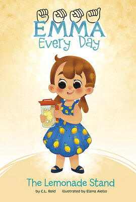 LEMONADE STAND Emma Every Day C. L. Reid Elena Aiello PICTURE WINDOW BOOKS2021 Paperback English ISBN：9781663921888 洋書 B...