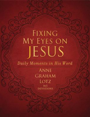 FIXING MY EYES ON JESUS Anne Graham Lotz ZONDERVAN2018 Imitation　Leather English ISBN：9780310451891 洋書 Social Science（社会...