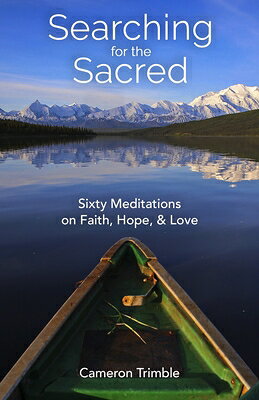 SEARCHING FOR THE SACRED Cameron Trimble CHALICE PR2022 Paperback English ISBN：9780827231894 洋書 Social Science（社会科学） Rel...