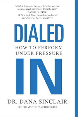 DIALED IN Dana Sinclair SIMON & SCHUSTER2026 Paperback English ISBN：9781982181895 洋書 Business & SelfーCulture（ビジネス） Selfー...