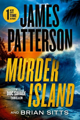 MURDER ISLAND James Patterson Brian Sitts GRAND CENTRAL PUBL2024 Paperback English ISBN：9781538721896 洋書 Fiction & Liter...