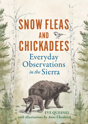 SNOW FLEAS & CHICKADEES Eve Quesnel Anne Chadwick UNIV OF NEVADA PR2025 Hardcover English ISBN：9781647791896 洋書 Computer...