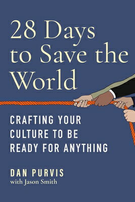 28 DAYS TO SAVE THE WORLD Dan Purvis Jason Smith BENBELLA BOOKS2022 Hardcover English ISBN：9781637741900 洋書 Business & S...