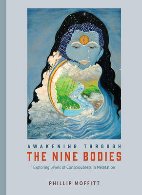 AWAKENING THROUGH THE 9 BODIES Phillip Moffitt NORTH ATLANTIC BOOKS2017 Paperback English ISBN：9781623171902 洋書 Social S...