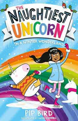 NAUGHTIEST UNICORN IN A WINTER Naughtiest Unicorn Pip Bird David O'Connell HARPERCOLLINS2023 Paperback English ISBN：9780...