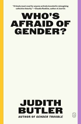 WHOS AFRAID OF GENDER Judith Butler PICADOR USA2025 Paperback English ISBN：9781250371911 洋書 Social Science（社会科学） Social ...