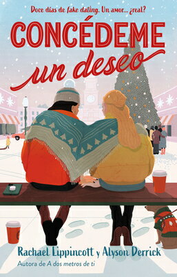 SPAーCONCEDEME UN DESEO DOCE DI Rachel Lippincott Alyson Derrick NUBE DE TINTA2025 Paperback Spanish ISBN：9786073851916 洋...