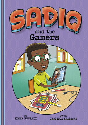 SADIQ & THE GAMERS Sadiq Siman Nuurali Christos Skaltsas PICTURE WINDOW BOOKS2021 Paperback English ISBN：9781663921918 洋...