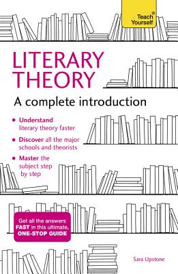 LITERARY THEORY Complete Introductions Sara Upstone MOBIUS2017 Paperback English ISBN：9781473611924 洋書 Fiction & Literat...