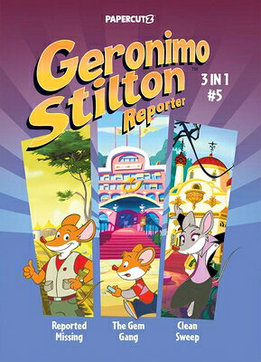 GERONIMO STILTON REPORTER 3 IN Geronimo Stilton PAPERCUTZ2024 Paperback English ISBN：9781545811924 洋書 Books for kids（児童書...