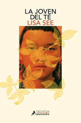 SPAーJOVEN DEL TE / THE TEA GIR Lisa See SALAMANDRA2026 Paperback Spanish ISBN：9788419851925 洋書 Fiction & Literature（小説＆文...