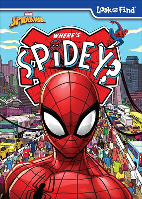 MARVEL SPIDERーMAN WHERES SPIDE Look and Find Series #4 Pi Kids Marco D'Alfonso PI KIDS2025 Library　Binding English ISBN：...