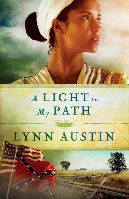 LIGHT TO MY PATH REPACKAGED/E Refiner's Fire Lynn Austin BETHANY HOUSE PUBL2014 Paperback Repackaged English ISBN：978076...