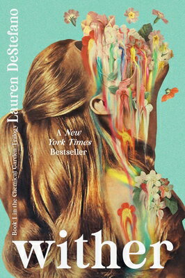 WITHER ANNIV/E Chemical Garden Trilogy Lauren DeStefano SIMON & SCHUSTER BOOKS YOU2026 Paperback Anniversary English ISB...
