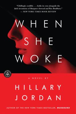 WHEN SHE WOKE Hillary Jordan ALGONQUIN BOOKS OF CHAPEL2012 Paperback English ISBN：9781616201937 洋書 Fiction & Literature（...