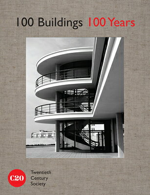 100 BUILDINGS 100 YEARS Tom Dyckhoff Alan Powers Timothy BrittainーCatlin BATSFORD BOOKS2015 Hardcover English ISBN：97818...