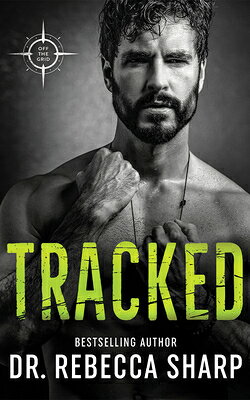 TRACKED Off the Grid Rebecca Sharp MONTLAKE ROMANCE2026 Paperback English ISBN：9781662541940 洋書 Fiction & Literature（小説＆...