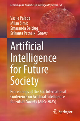 ARTIFICIAL INTELLIGENCE FOR FU Learning and Analytics in Intelligent Systems Vasile Palade Milan Simic Smaranda Belciug ...