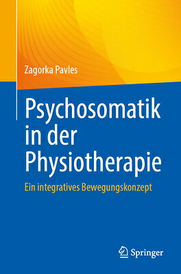 GERーPSYCHOSOMATIK IN DER PHYSI Zagorka Pavles SPRINGER NATURE2025 Paperback 2025 German ISBN：9783662701942 洋書 Computers ...