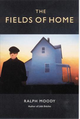 FIELDS OF HOME Ralph Moody UNIV OF NEBRASKA PR1993 Paperback English ISBN：9780803281943 洋書 Fiction & Literature（小説＆文芸） B...