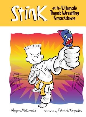 STINK & THE ULTIMATE THUMBーWRE Stink Set 2 Megan McDonald Peter H. Reynolds LEVELED READERS2012 Library　Binding English ...