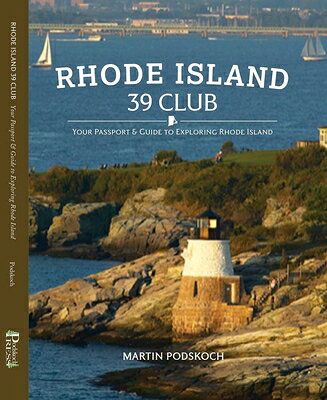 RHODE ISLAND 39 CLUB Martin Podskoch PODSKOCH PR2021 Hardcover English ISBN：9780997101959 洋書 Social Science（社会科学） History