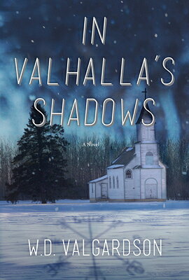 IN VALHALLAS SHADOWS W. D. Valgardson DOUGLAS & MCINTYRE LTD2019 Hardcover English ISBN：9781771621960 洋書 Fiction & Liter...