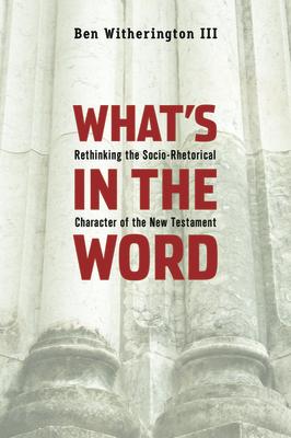 WHATS IN THE WORD Ben Witherington, III BAYLOR UNIV PR2009 Paperback English ISBN：9781602581968 洋書 Social Science（社会科学） ...