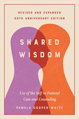 SHARED WISDOM Pamela CooperーWhite FORTRESS PR2024 Paperback English ISBN：9798889831976 洋書 Social Science（社会科学） Religion