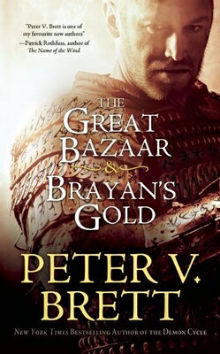 GRT BAZAAR & BRAYANS GOLD Peter V. Brett TACHYON PUBN2015 Paperback English ISBN：9781616961978 洋書 Fiction & Literature（小...