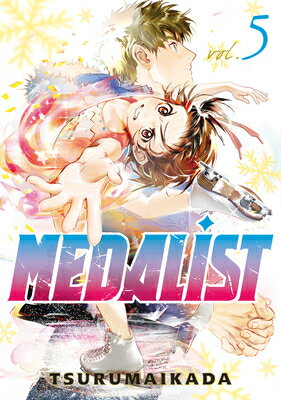 MEDALIST 5 Medalist Tsurumaikada KODANSHA COMICS2024 Paperback English ISBN：9798888771983 洋書 Family life & Comics（生活＆コミッ...