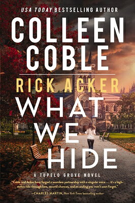 WHAT WE HIDE Colleen Coble Rick Acker THOMAS NELSON PUB2024 Paperback English ISBN：9780840711984 洋書 Fiction & Literature...