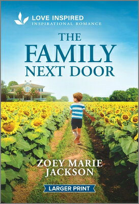 FAMILY NEXT DOOR ーLP ORIGINAL/ Zoey Marie Jackson HARLEQUIN SALES CORP2025 Mass　Market　Paperbound Original English ISBN：...