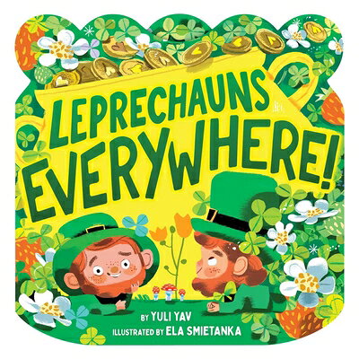 LEPRECHAUNS EVERYWHERE Yuli Yav Ela Smietanka LITTLE SIMON2026 Board　Books English ISBN：9798347101986 洋書 Books for kids（...