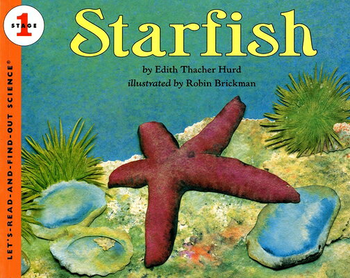 STARFISH Let'sーReadーAndーFindーOut Science 1 Edith Thacher Hurd Robin Brickman HARPERCOLLINS2000 Paperback English ISBN：97...