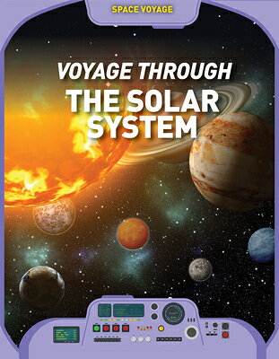 VOYAGE THROUGH THE SOLAR SYSTE Space Voyage Catherine Barr POWERKIDS PR2021 Paperback English ISBN：9781725331990 洋書 Book...
