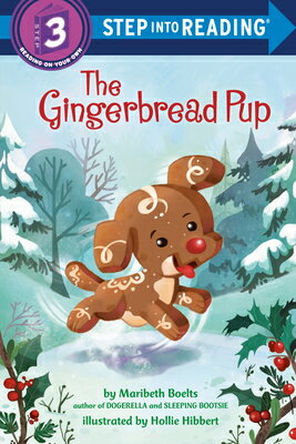 GINGERBREAD PUP Step Into Reading Maribeth Boelts RANDOM HOUSE2020 Paperback English ISBN：9780525582007 洋書 Books for kid...