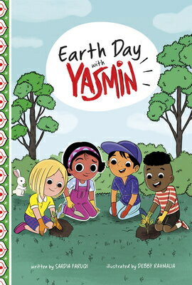 EARTH DAY W/YASMIN Holidays and Celebrations with Yasmin Saadia Faruqi Debby Rahmalia PICTURE WINDOW BOOKS2026 Paperback...