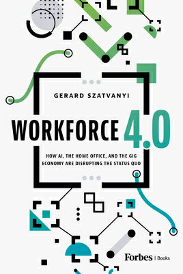 WORKFORCE 40 Gerard Szatvanyi FORBESBOOKS2023 Hardcover English ISBN：9798887502007 洋書 Business & SelfーCulture（ビジネス） Busi...
